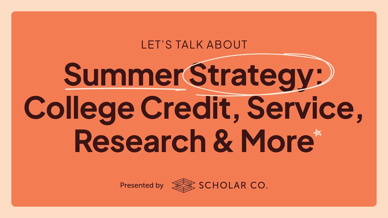 Summer Strategy: College Credit, Service, Research & More - YouTube
