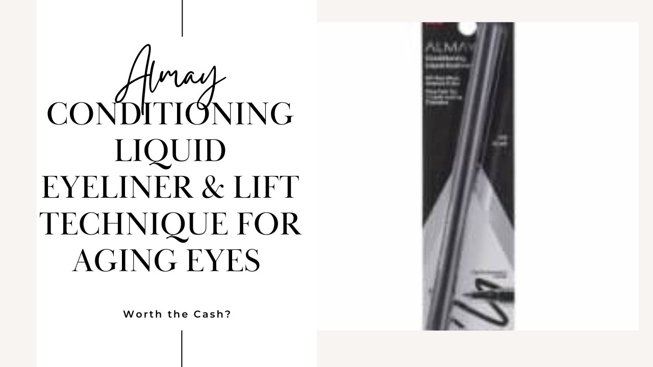 Almay Conditioning Liquid Eyeliner Review & how to do eyeliner lift for ...