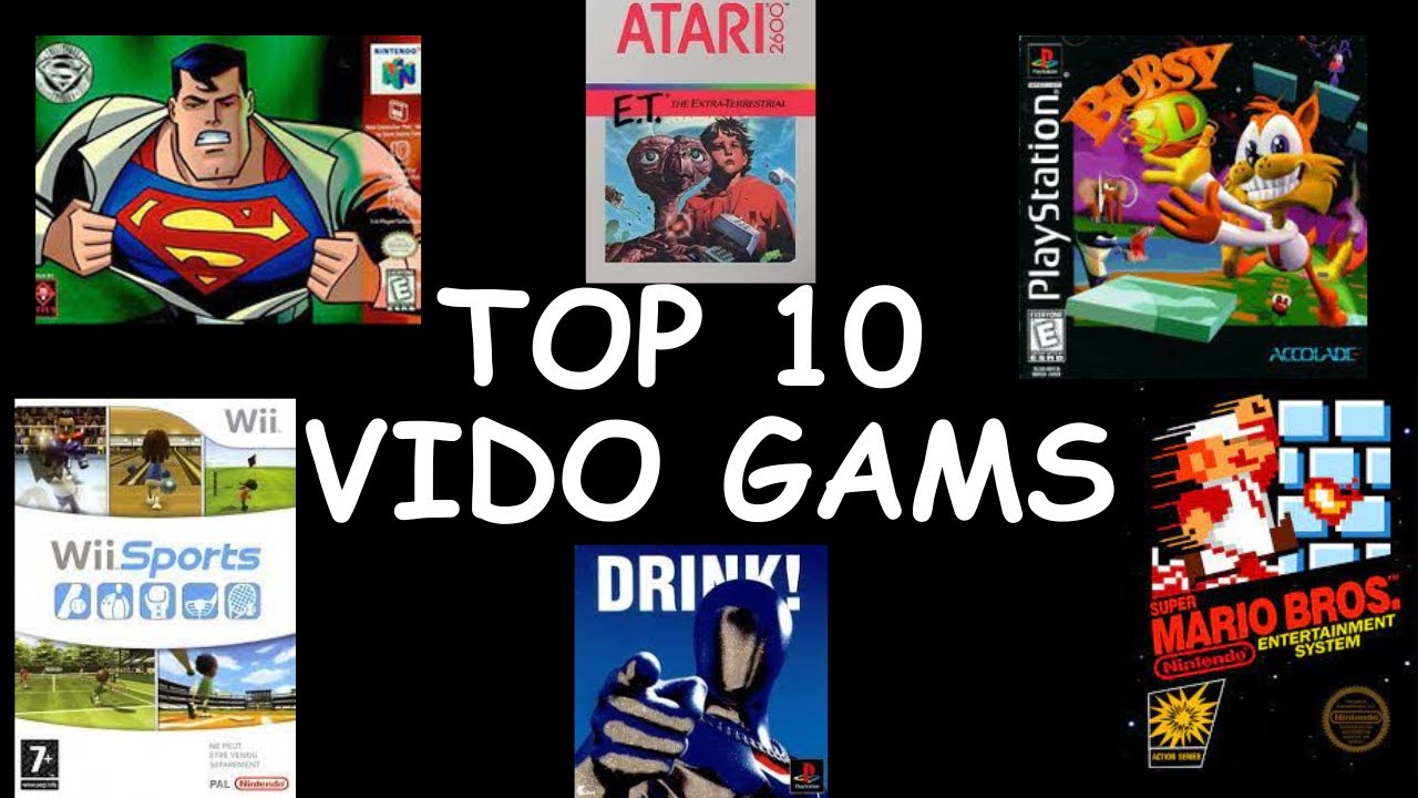 Top 10 BEST Vido Gams. - YouTube