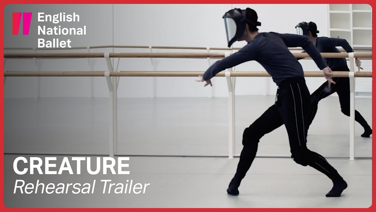 Creature by Akram Khan: Rehearsal Trailer | English National Ballet ...