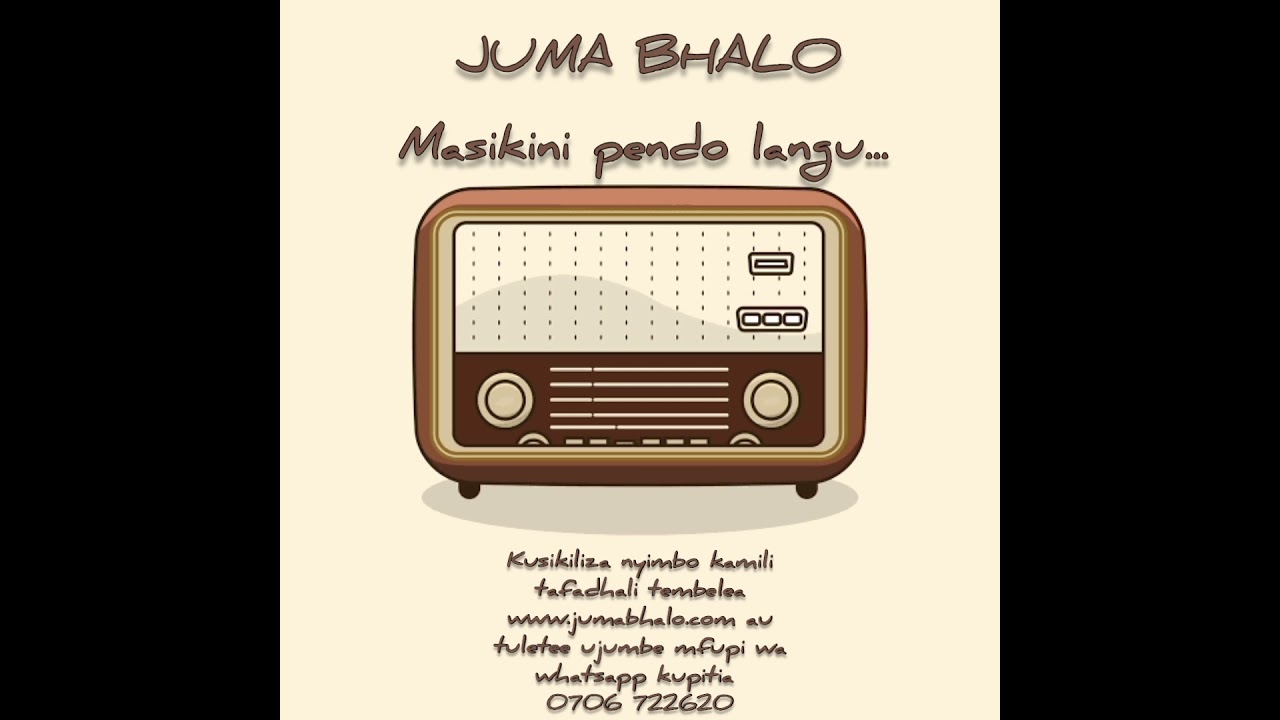 Juma Bhalo - Maskini pendo langu. - YouTube