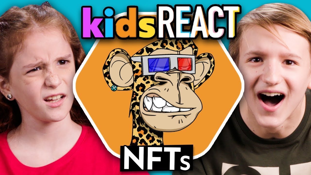 Kids React To NFTs! | React - YouTube