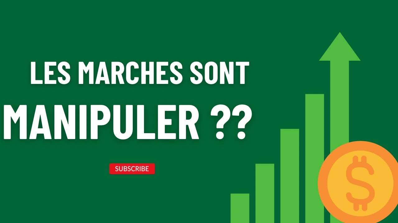 La manipulation est-elle réel sur les marchés ? - YouTube
