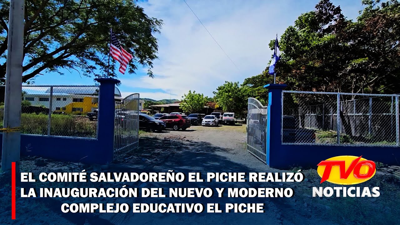El comité salvadoreño el Piche inauguró del nuevo y moderno Complejo ...