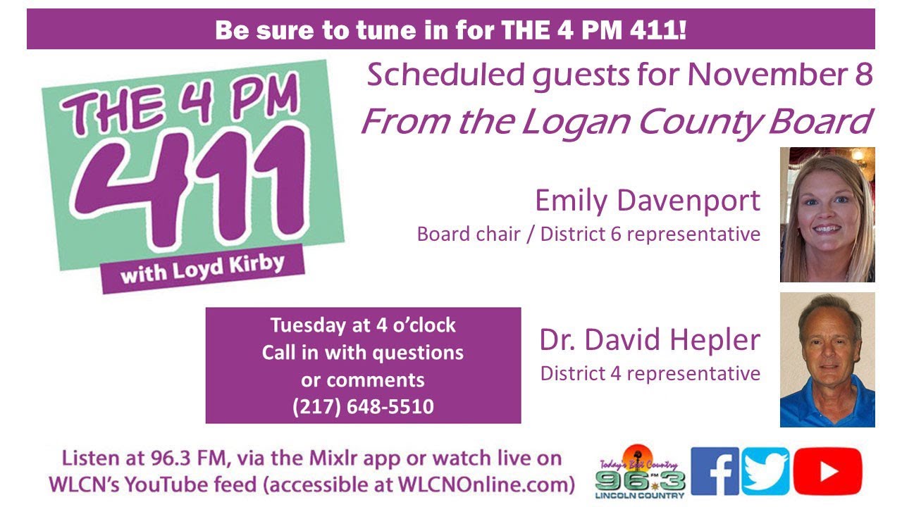 11/8/2022 - The 4 PM 411 with Logan County Board members Emily ...