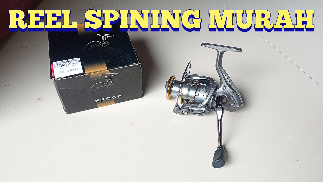 Unboxing & Review Reel Spinning Murah LC3000 ││ Reel Pancing Spinning ...