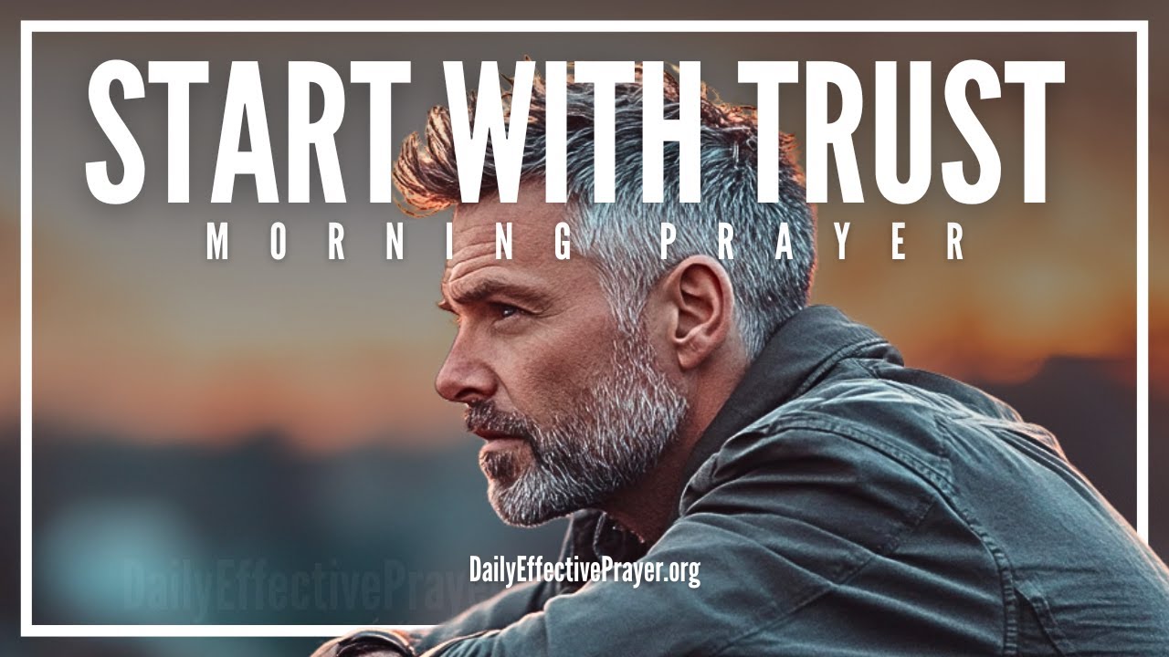 Trust and Obey God's Process (GOD KNOWS BEST) | Blessed Morning Prayer ...