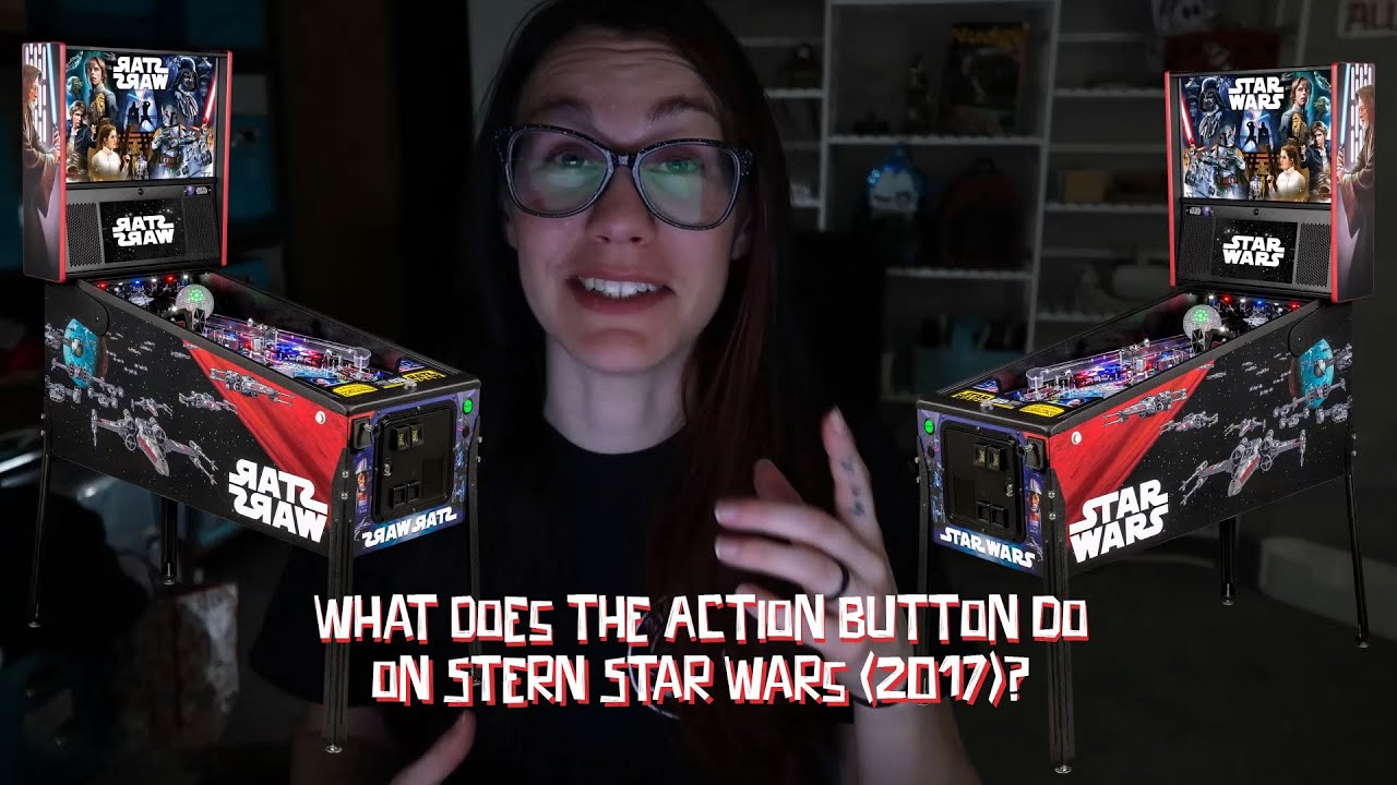 Pinball Tutorial: Using the Action Button on Stern Star Wars (2017 ...