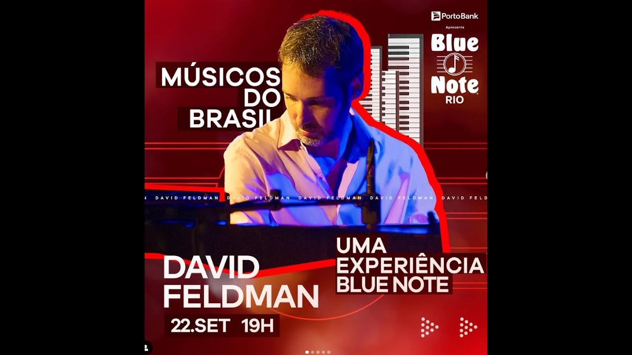 Blue Note Rio apresenta: DAVID FELDMAN#BlueNoteRio - YouTube