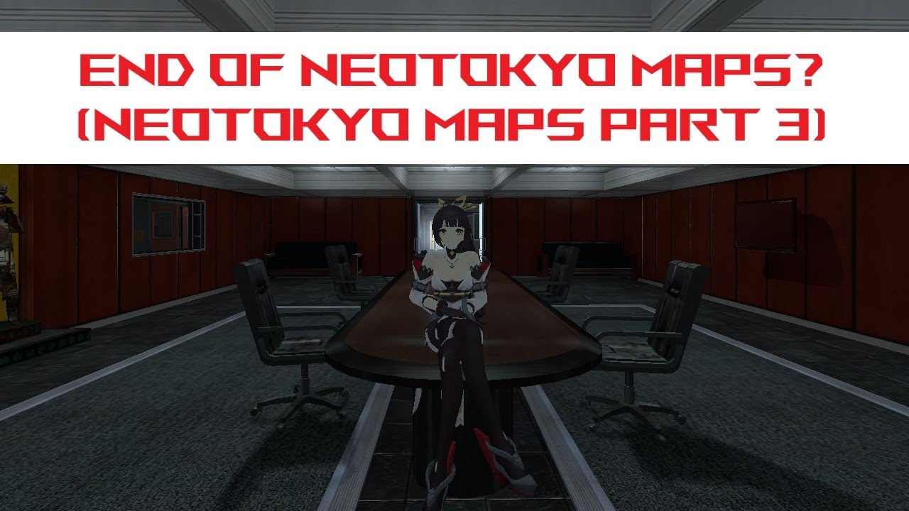 End of NEOTOKYO Maps? (NEOTOKYO Maps part 3) | Garry's Mod - YouTube