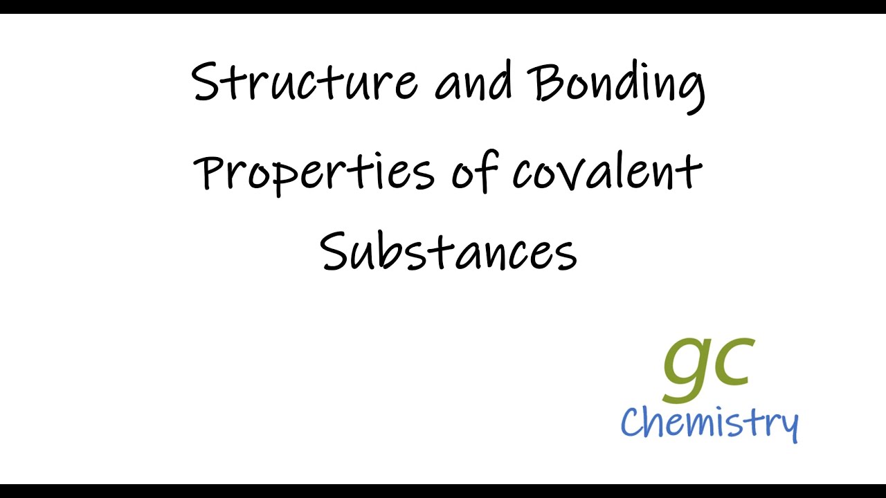 Properties of Covalent Compounds - YouTube