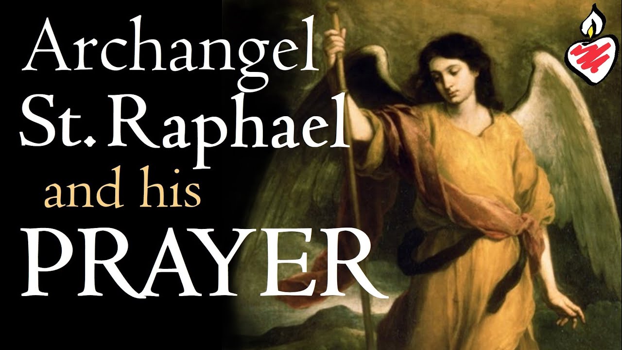 Healer Protector Matchmaker Archangel St. Raphael and the #Catholic ...