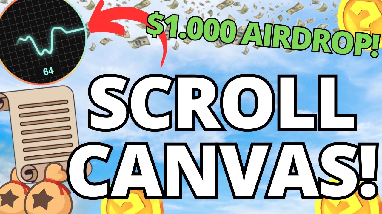 Scroll Canvas is Here! Scroll Airdrop Updates! - YouTube