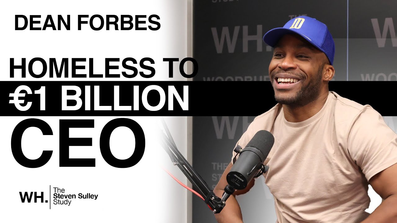How I Went From Homeless To €1 Billion CEO - Dean Forbes - YouTube