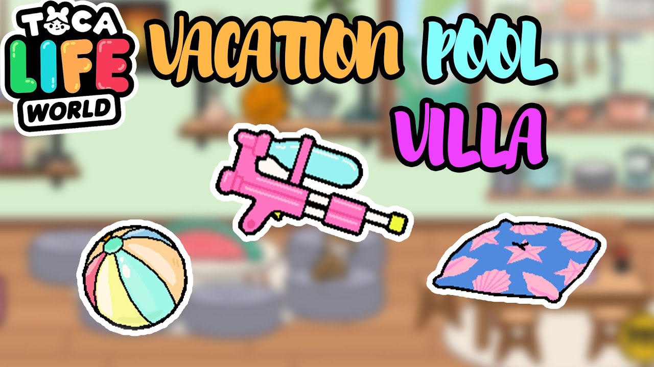 Vacation Pool Villa Design Ideas | Toca Life World | Toca Boca - YouTube