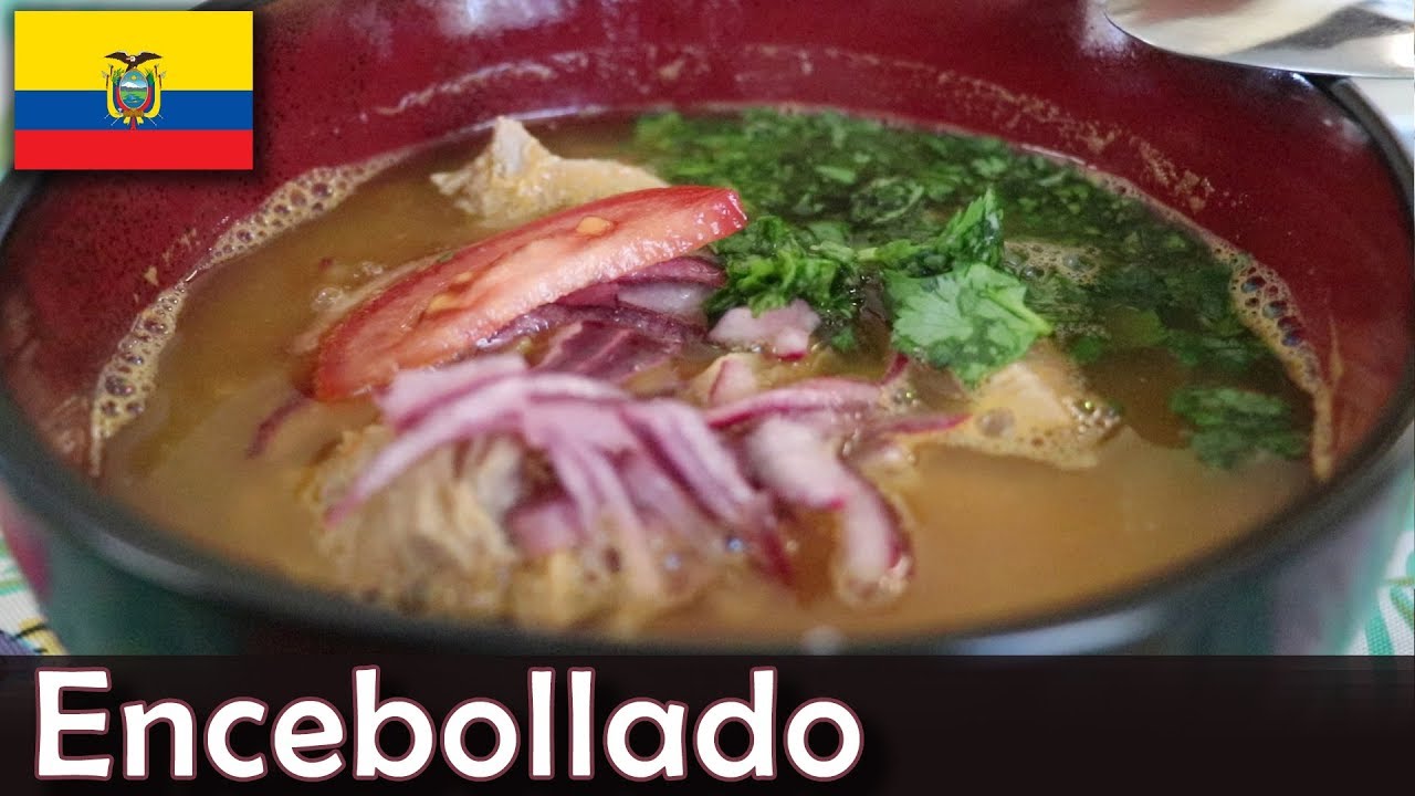 Encebollado ecuatoriano - YouTube