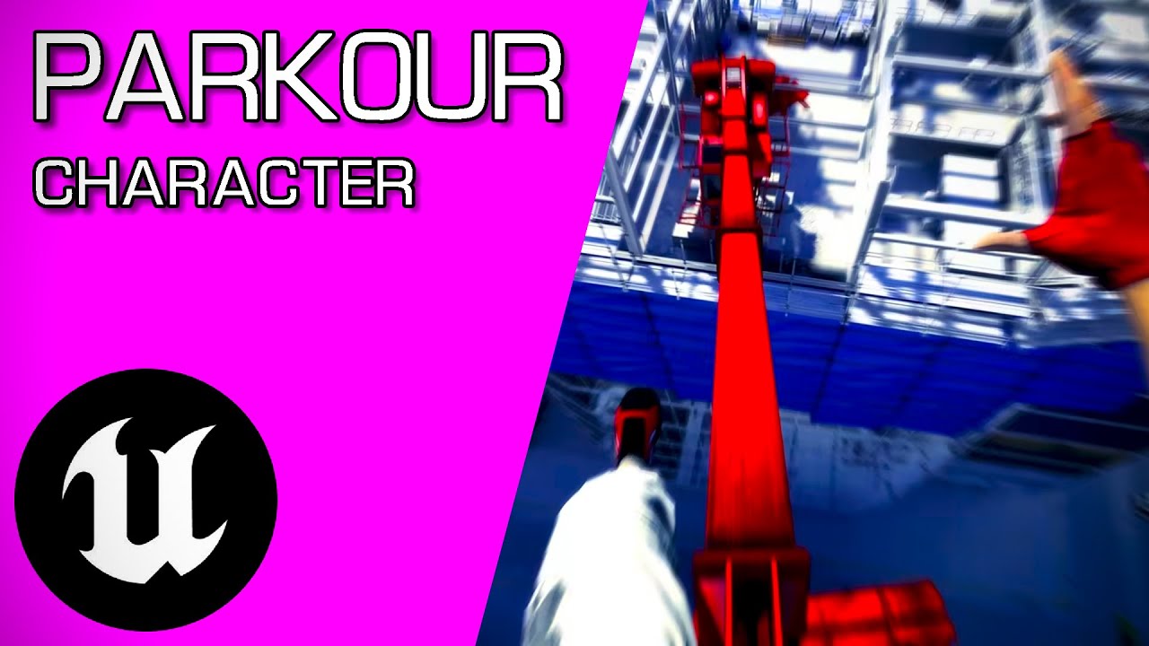 The fastest Parkour Character tutorial on YouTube. UE5 & UE4 - YouTube