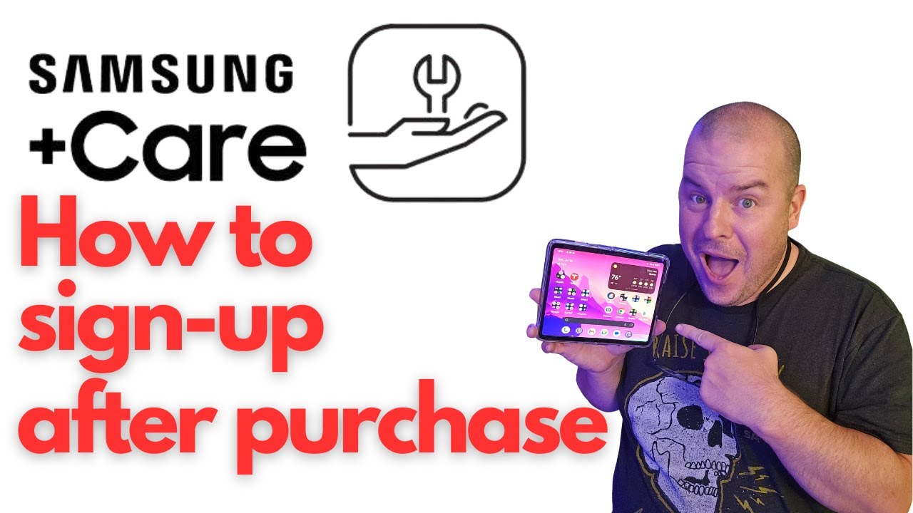 How to signup for Samsung Care Plus AFTER you Buy your Phone - YouTube