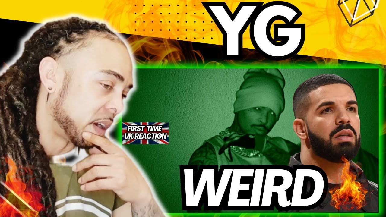 DID HE JUST DISS DRAKE??!!! YG - Weird (Official Music Video) [FIRST ...