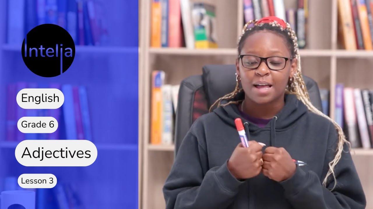 English Grade 6 | Adjectives | Lesson 3 - YouTube