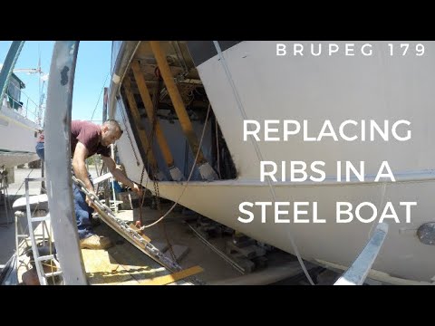 Replacing Ribs in A Steel Boat - Project Brupeg Ep. 179 - YouTube