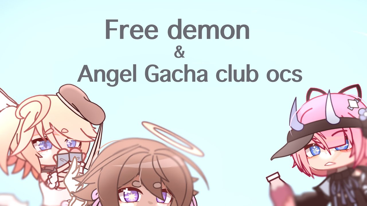 Free Gacha club ocs|☆ angels and devils edition♪||codes in the pinned comment - YouTube