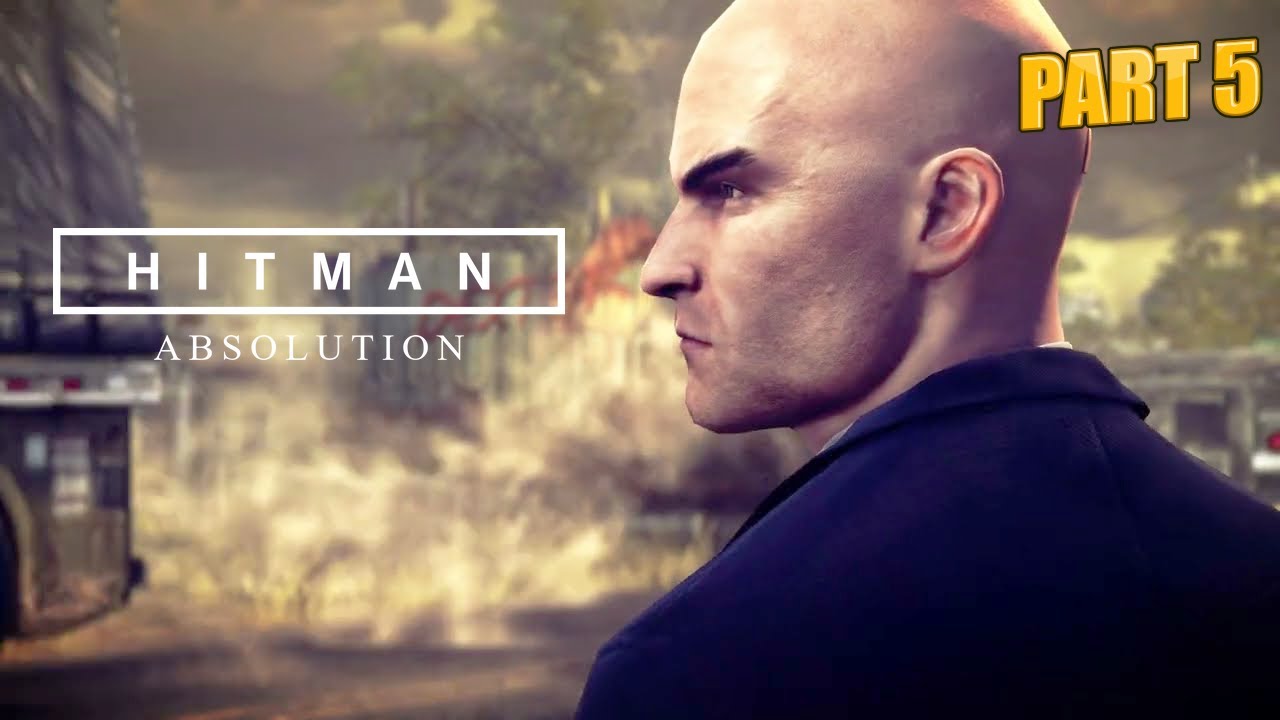 Hitman Absolution PC Gameplay Walkthrough Part 5 - YouTube