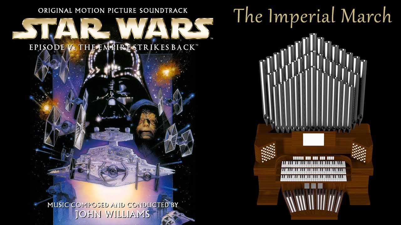 The Imperial March (Star Wars: The Empire Strikes Back) Organ Cover ...