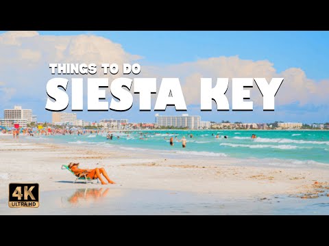 Top 10 Things to do in Siesta Key (Florida) ᐈ Siesta Key Travel Guide 4K