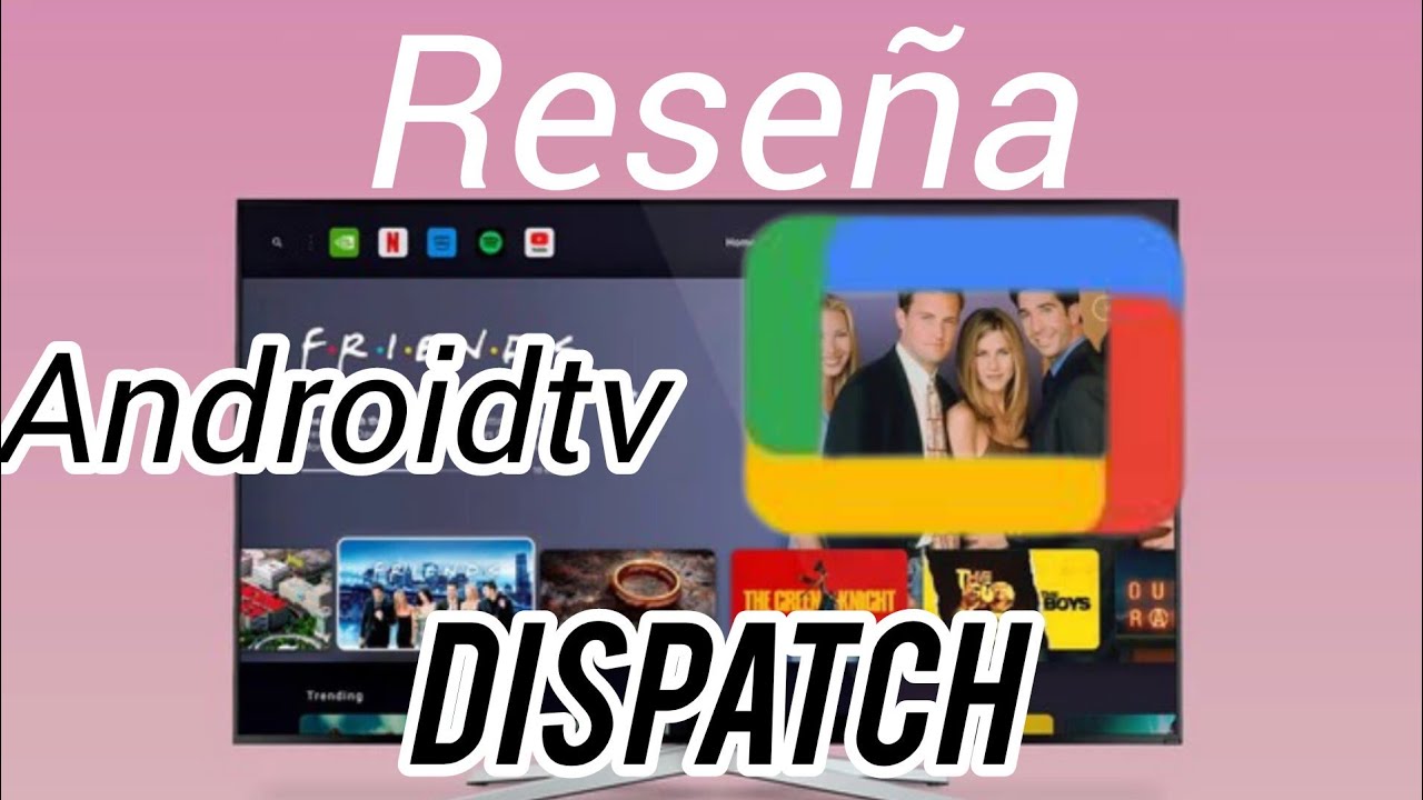 Reseña:Dispatch el mejor launcher 2024 100% recomendado para tus smart ...