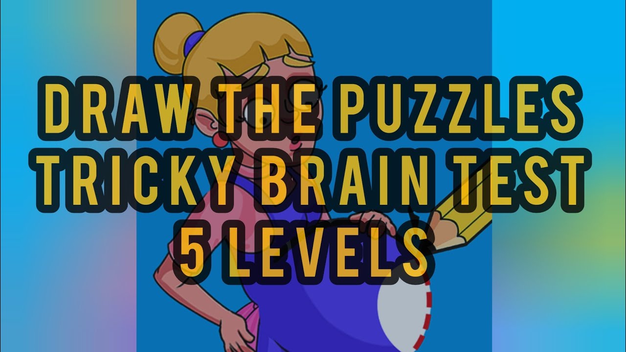 draw the puzzles| tricky brain test 5 levels |games play |gaming ...