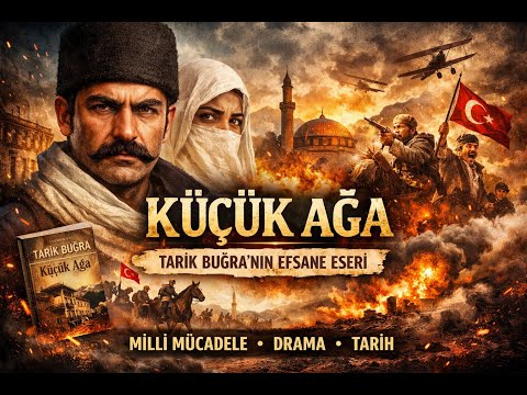 Küçük Ağa - Tarık Buğra