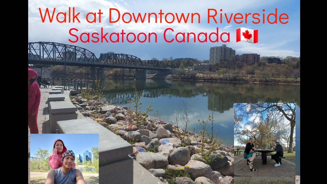 Walk at downtown saskatoon in riverside,Canada. Ganda ng views. - YouTube