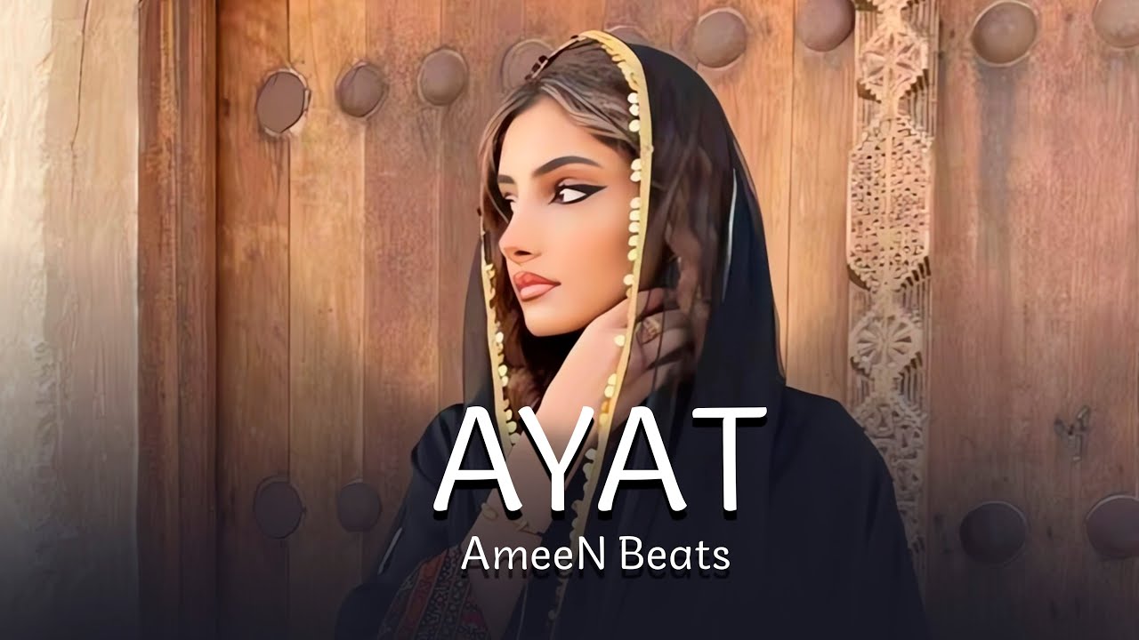 " AYAT " Oriental Trap Type Beat (Instrumental) Prod. by AmeeN Beats - YouTube Music