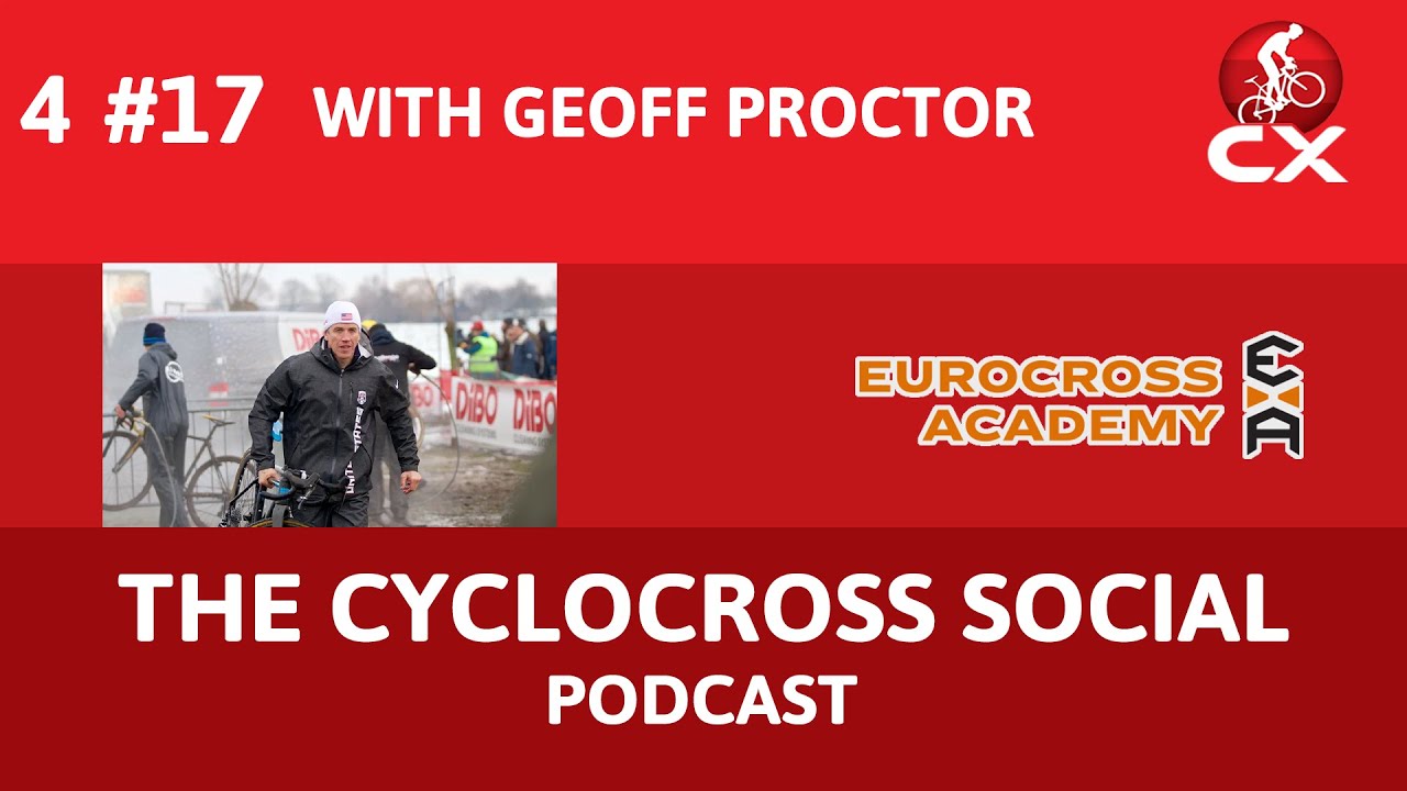 Geoff Proctor on developing American talent in Europe | Cyclocross ...