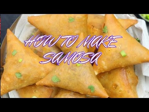 HOW TO MAKE VEGETABLE SAMOSAS FOR BEGINNERS// A STEP BY STEP TUTORIAL ...