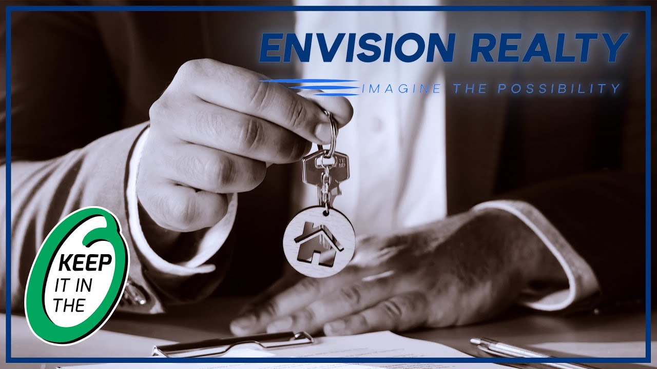 Envision Realty | Keep it in the "O" - YouTube
