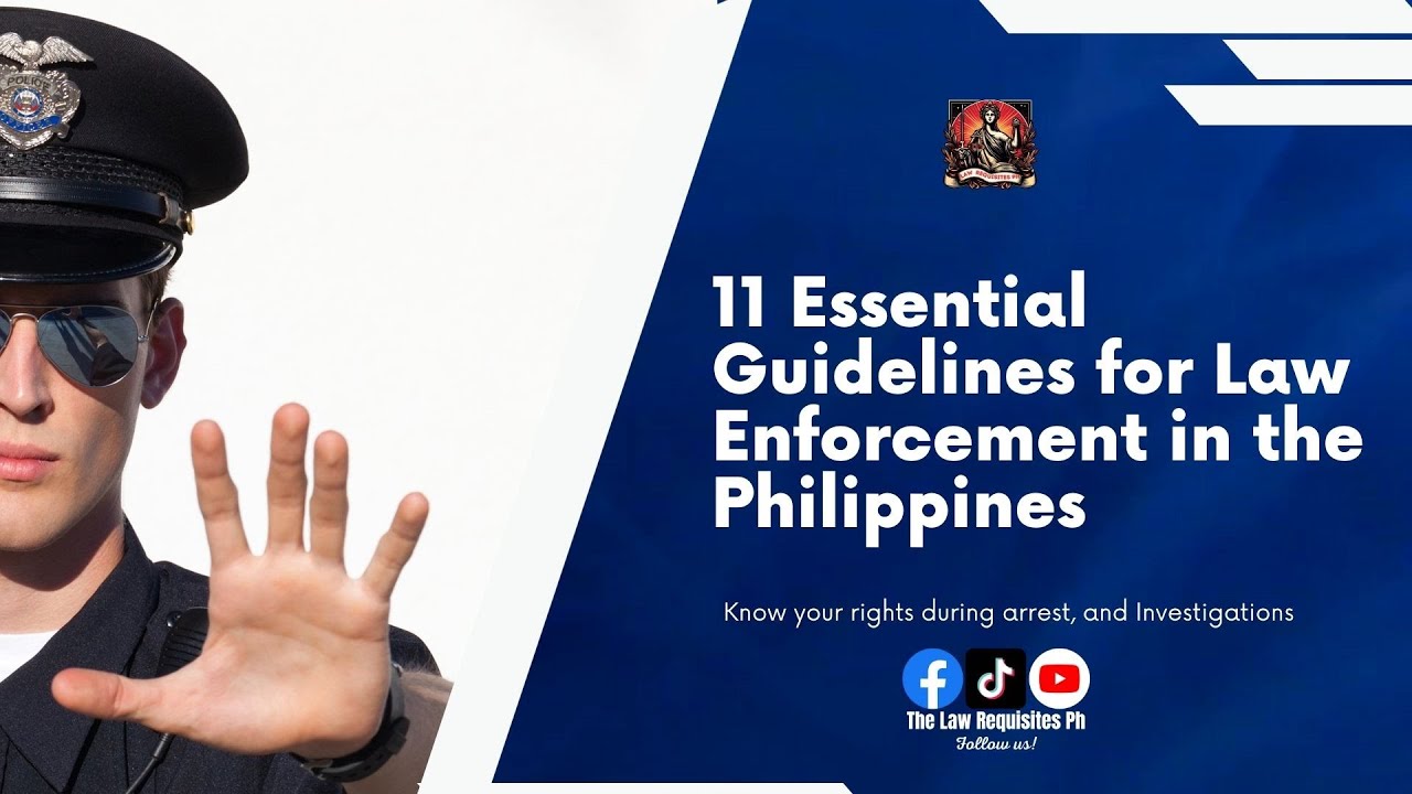 11 Guidelines for Law Enforcement:Know Your Rights During Arrest ...