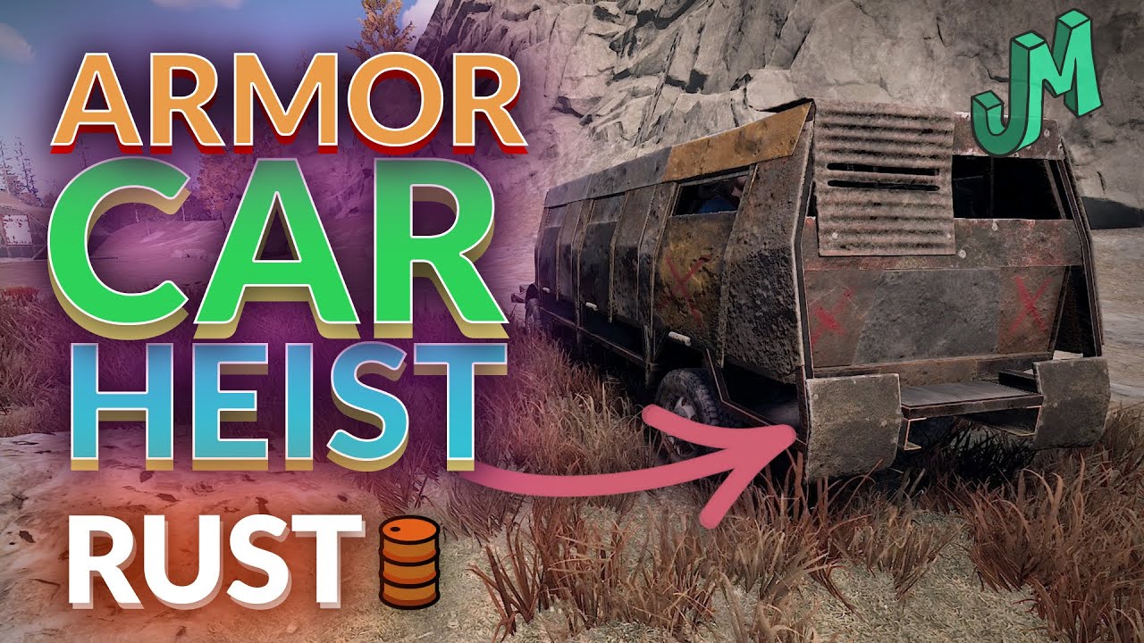 RUST 🛢 Armored Car Heist - Outpost Pickles 🎮 Prepare for Beta PS4 XBOX ...