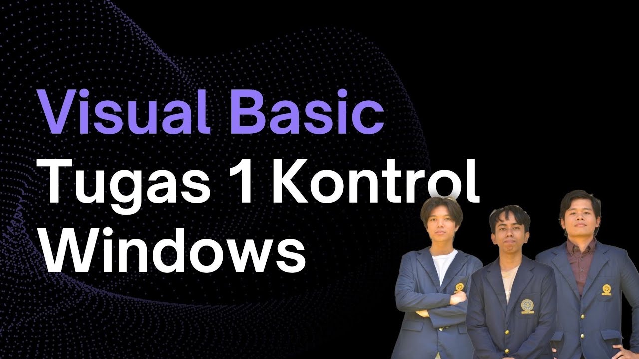 Visual Basic Dasar | Tugas 1 Kontrol Windows - 1 - YouTube