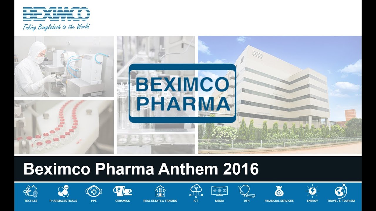 Beximco Pharma Anthem 2016। Beximco Group - YouTube