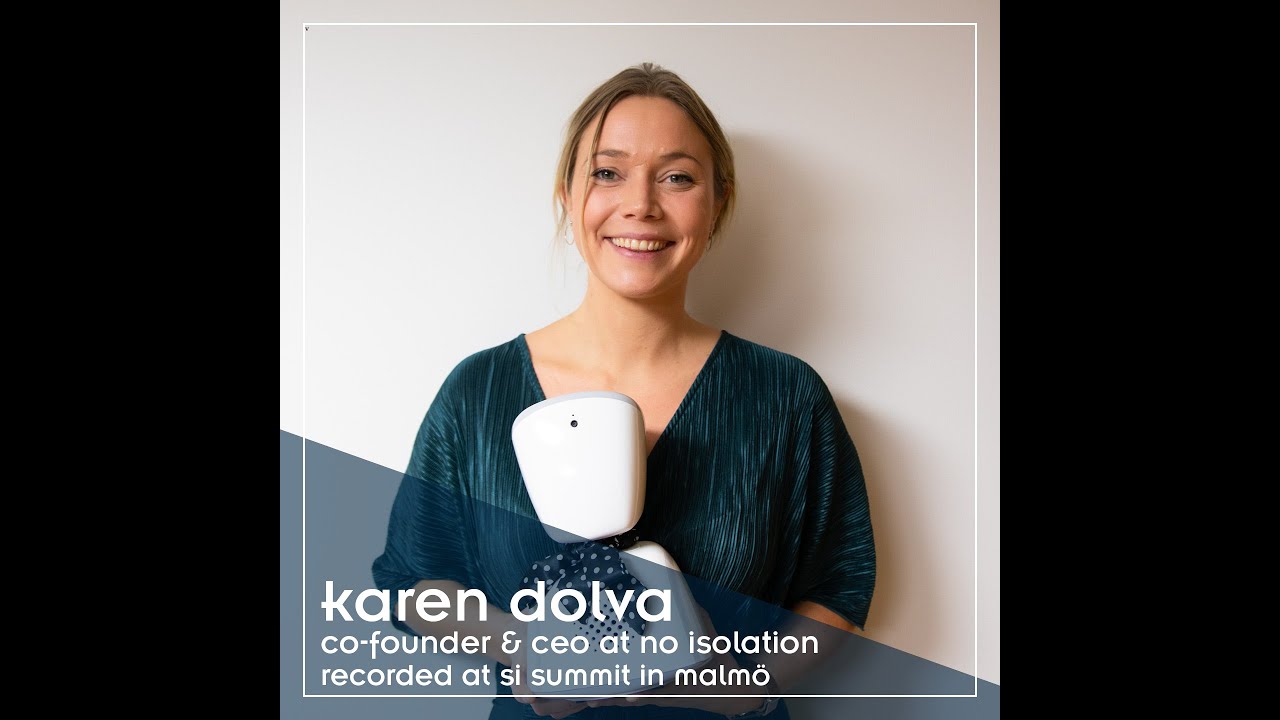 #36 – Karen Dolva, Co-founder & CEO of No Isolation - YouTube