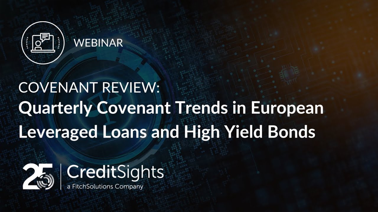 Covenant Review | 3Q25 Quarterly Covenant Trends in European Leveraged ...