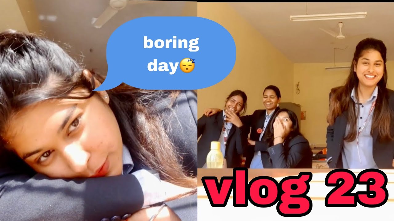 koi nhi Aya college me 🥱boring day | college vlog Sakshi singh vlog #vlog23 - YouTube
