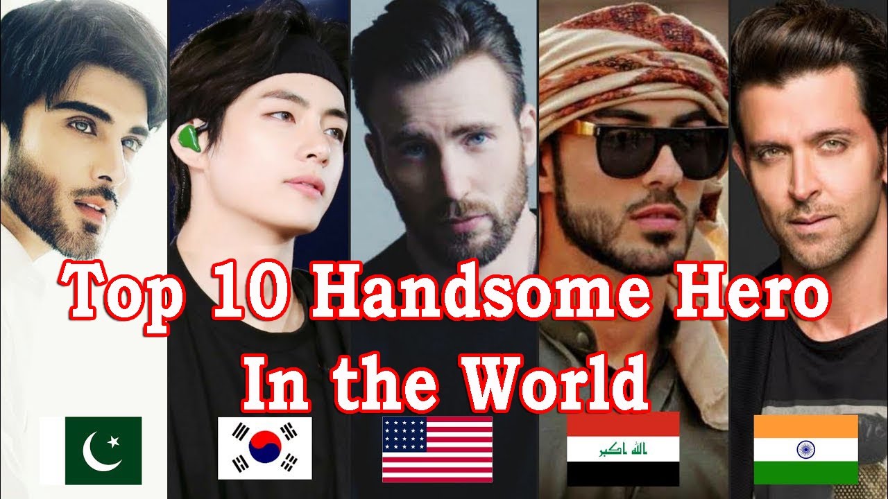 বিশ্বের সেরা দশ জন পুরুষ Top 10 Handsome Hero In the World By Above All ...