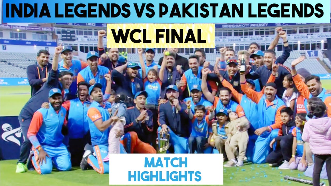 Highlights India legends vs Pakistan legends WCL final | World ...