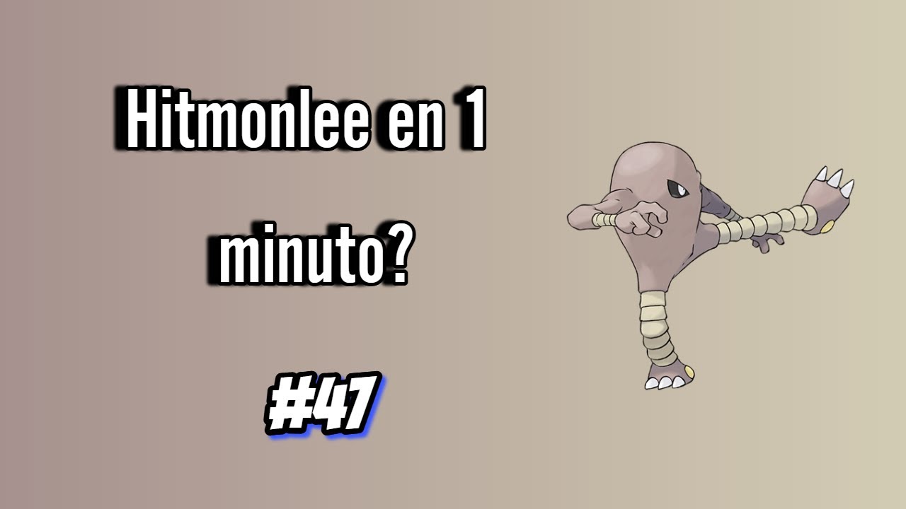 Hitmonlee en 1 minuto? - YouTube