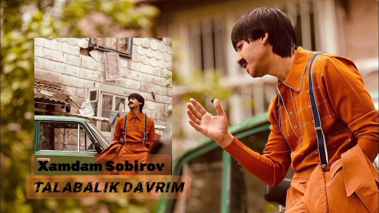 Xamdam Sobirov-Talabalik Davrim (PREMYERA) - YouTube