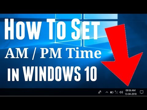 How To Set AM / PM Time in Windows 10 - By TECH MUKANS