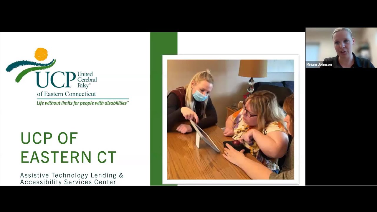 CTFSN Presents Introduction of Assistive Technology with UCP of Eastern ...